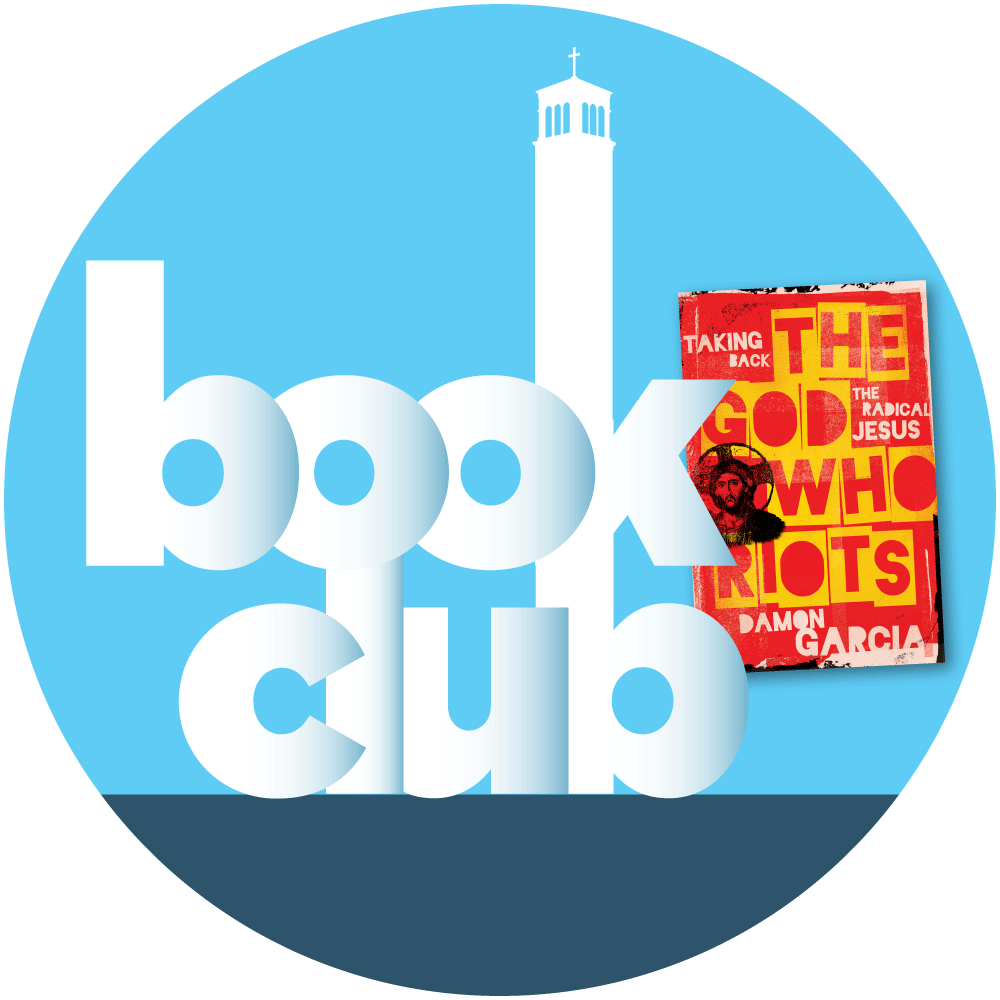 Book Club: The God Who Riots | Normal Heights United